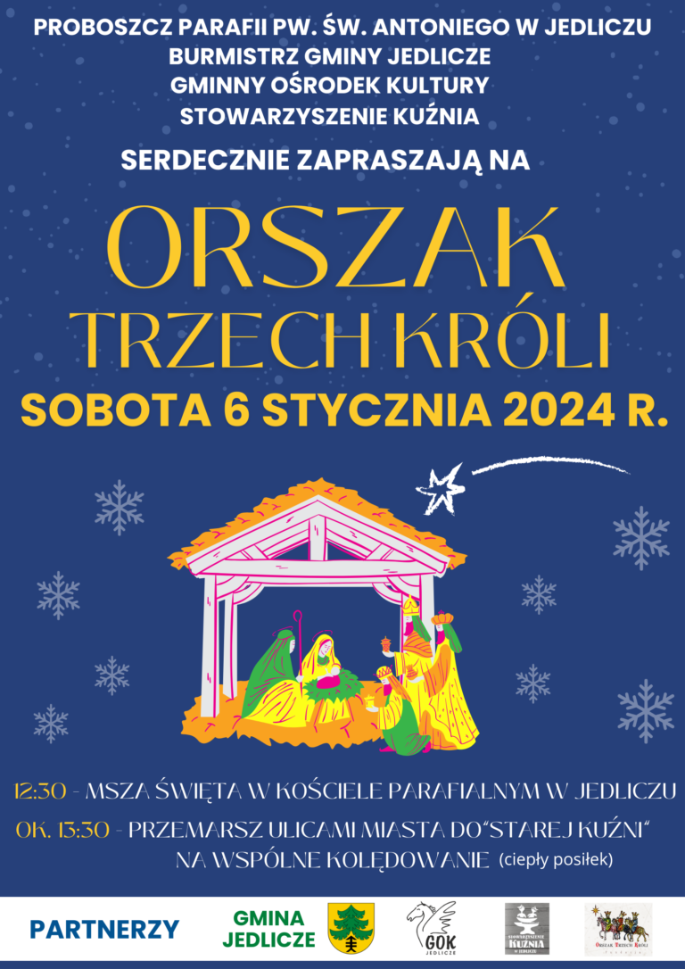 Orszak Trzech Króli przejdzie ulicami Jedlicza. [ZAPOWIEDŹ, TRASA, GODZINA ROZPOCZĘCIA ...